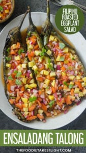 Ensaladang Talong (Filipino Roasted Eggplant Salad) - The Foodie Takes ...