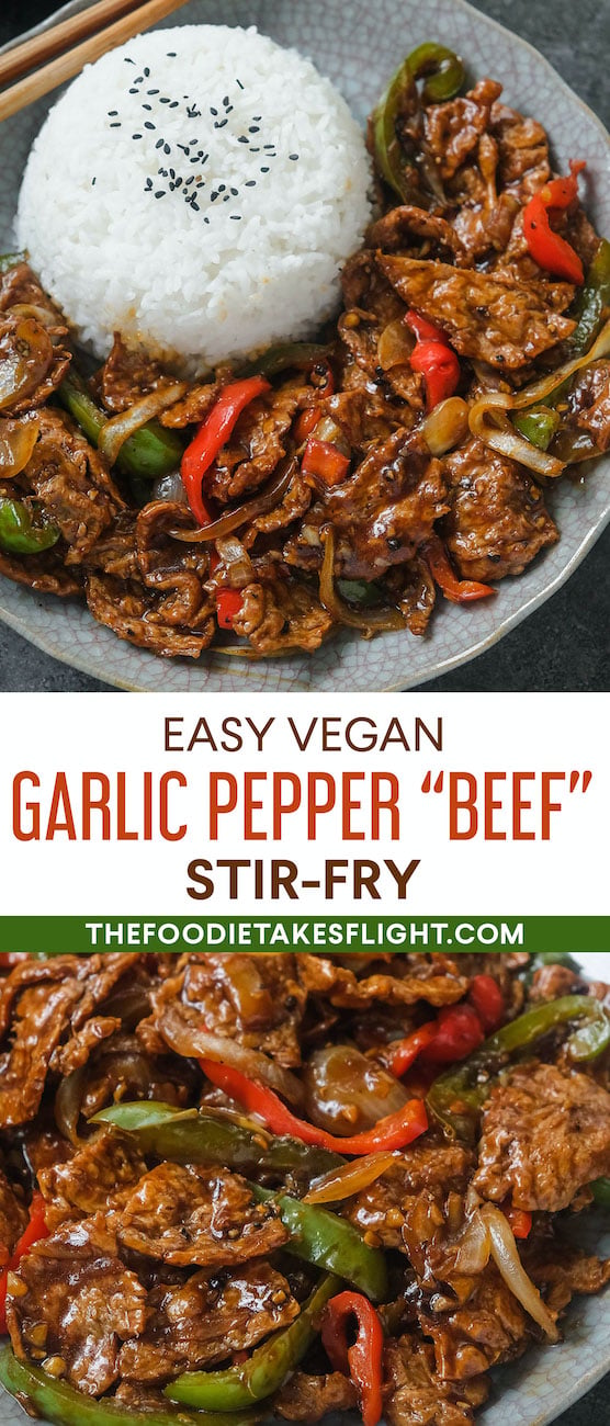 Garlic Pepper “Beef” Stir-Fry, Chinese-Style (Vegan) - The Foodie Takes ...