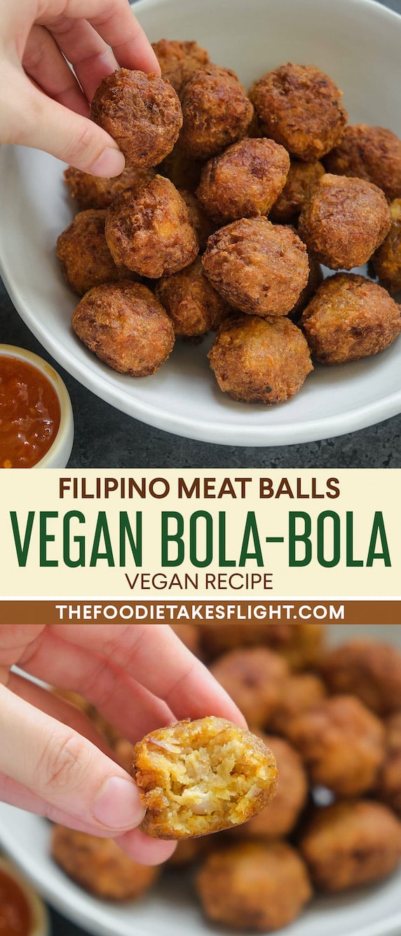 Vegan Bola-Bola (Filipino Meatballs) - The Foodie Takes Flight