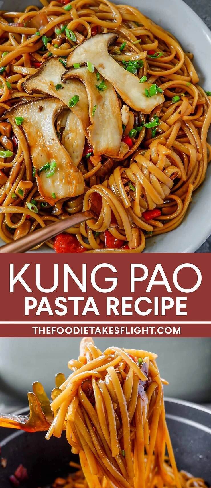Kung Pao Pasta - The Foodie Takes Flight