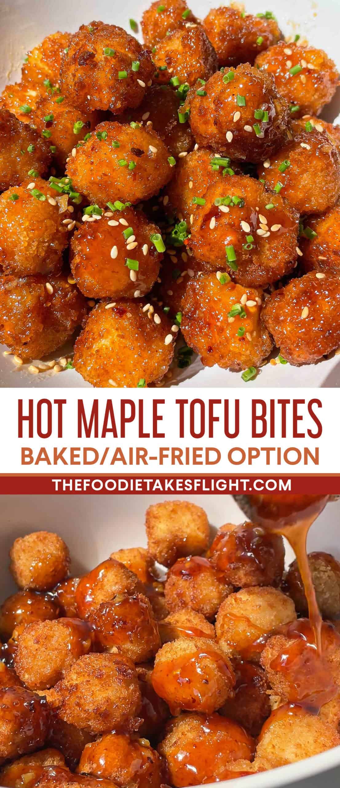 Hot Maple Tofu Bites (Vegan Recipe) - The Foodie Takes Flight