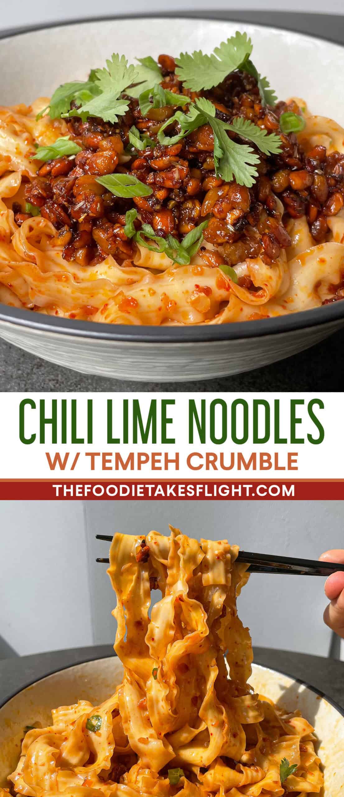Chili Lime Noodles with Tempeh Crumble - The Foodie Takes Flight